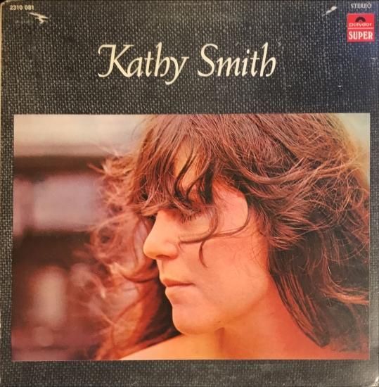 KATHY SMITH / SOME SONGS I'VE SAVED - KANKO RECORD